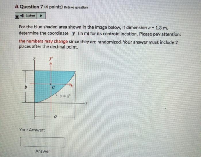 Solved A Question 7 (4 points) Retake question Listen For | Chegg.com