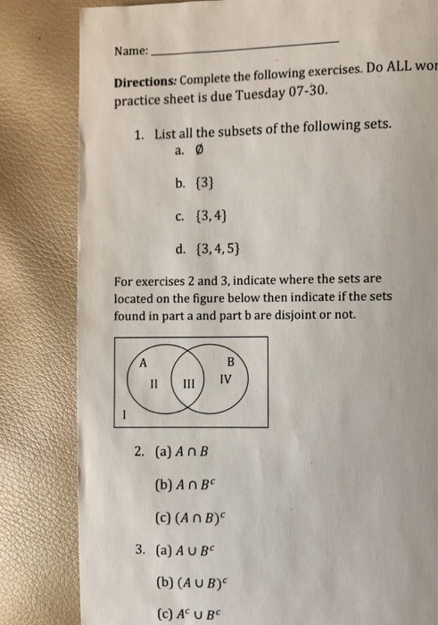 Solved Name: Directions: Complete the following exercises. | Chegg.com