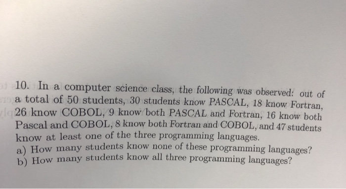 Solved 10. In a computer science class, the following was | Chegg.com