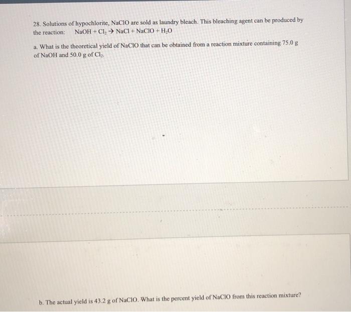 Solved 28. Solutions of hypochlorite, NaClO are sold as | Chegg.com
