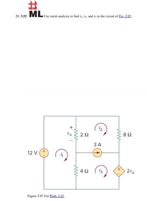 Solved Use mesh analysis to find i1,i2, and is in the | Chegg.com
