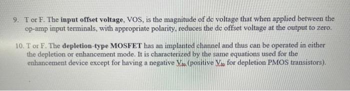 Solved 9. T or F. The input offset voltage, VOS, is the | Chegg.com
