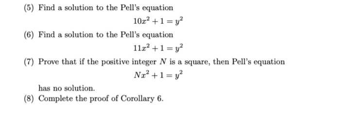 Solved (5) Find a solution to the Pell's equation 10x² +1 = | Chegg.com