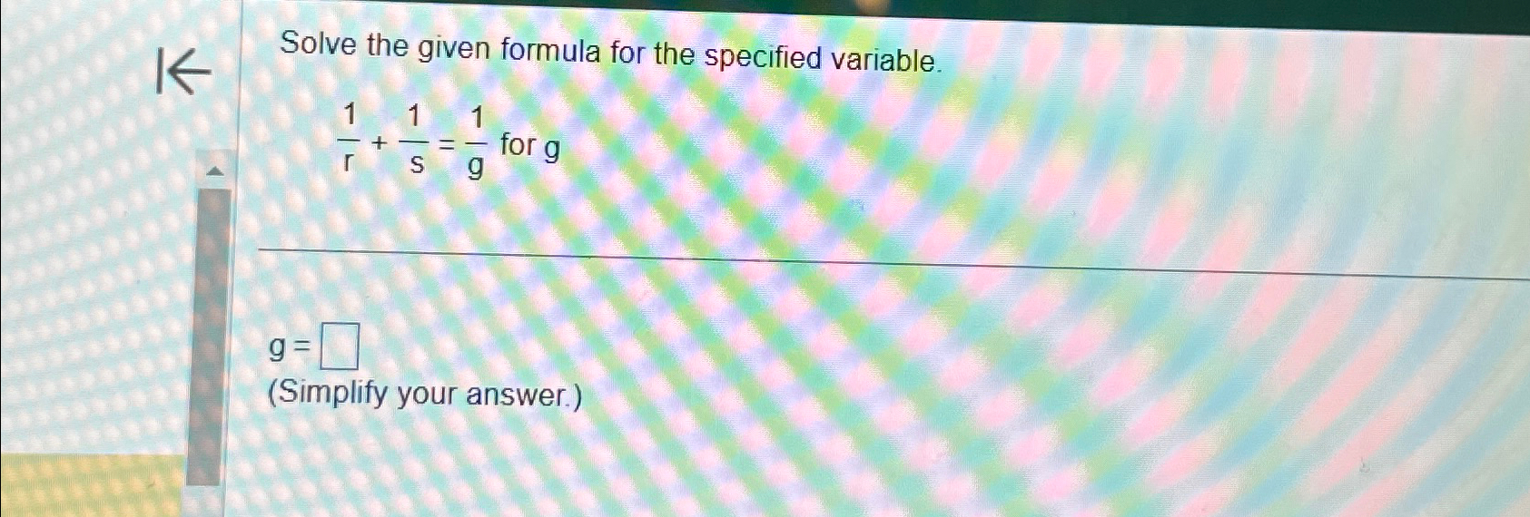 Solved Solve the given formula for the specified | Chegg.com