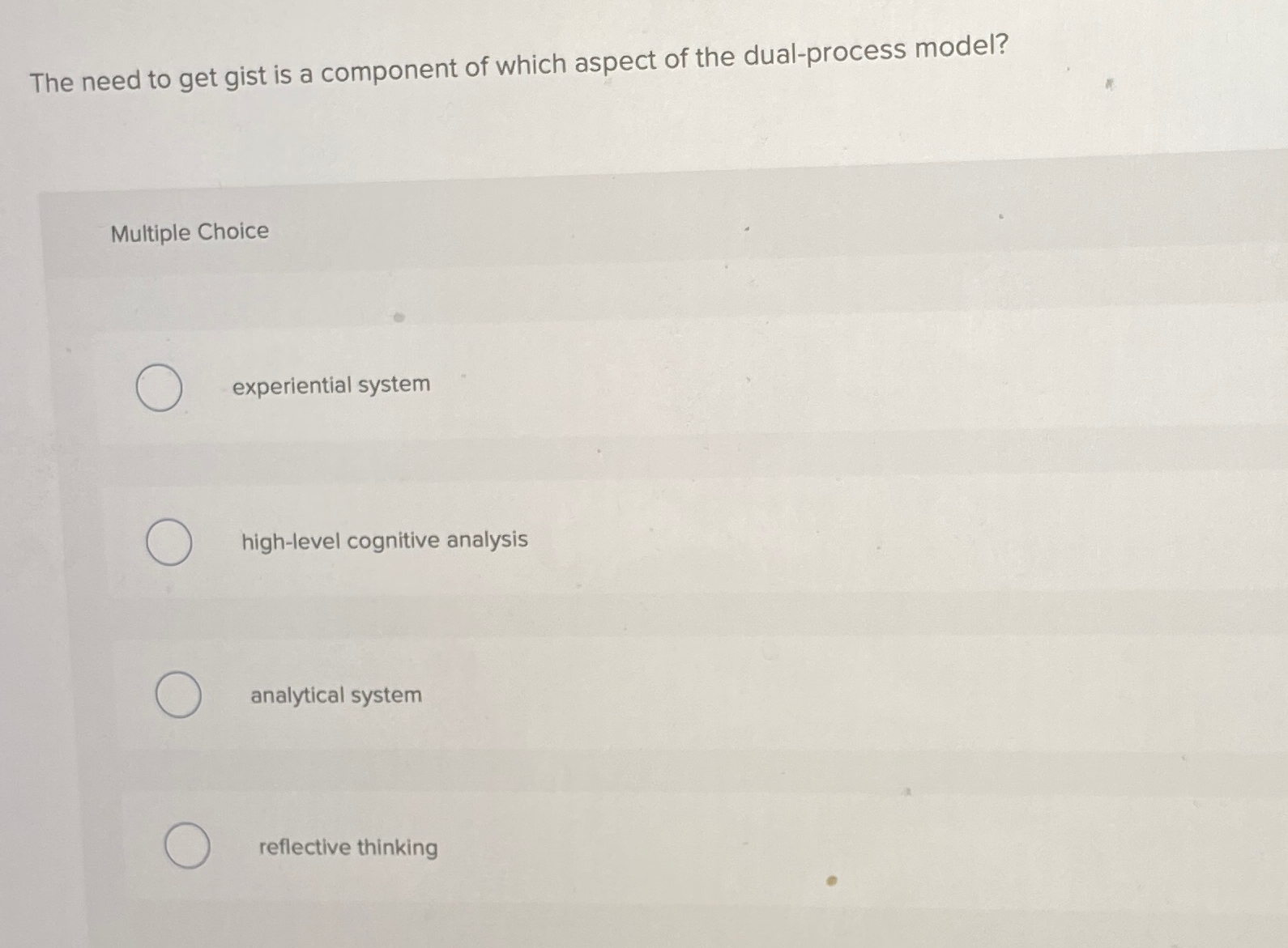 Solved The need to get gist is a component of which aspect | Chegg.com