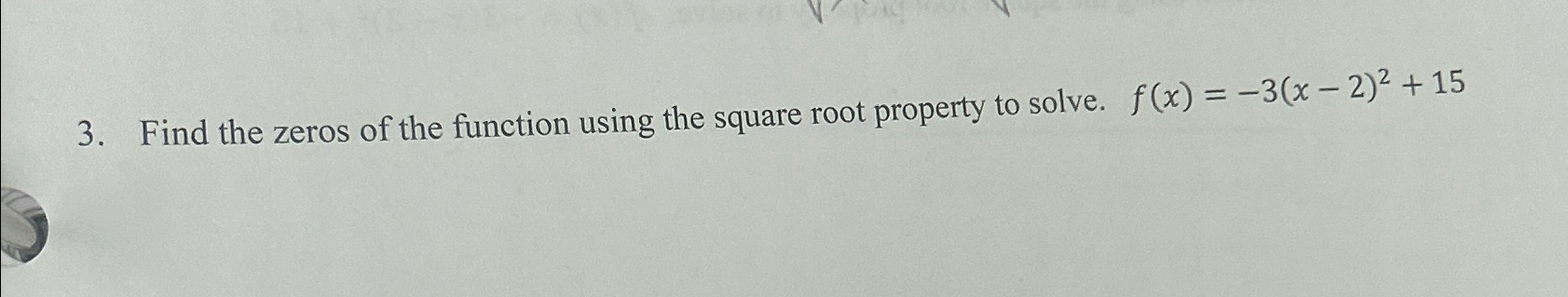 Solved Find the zeros of the function using the square root | Chegg.com