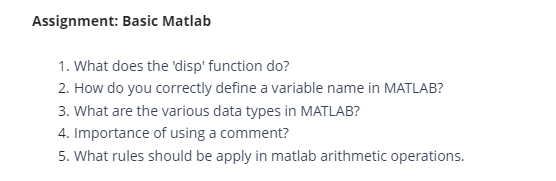 Solved Assignment: Basic MatlabWhat does the 'disp' function | Chegg.com