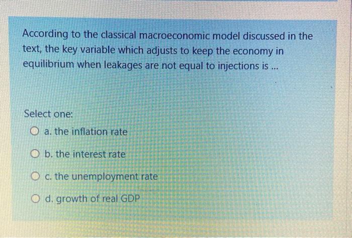 Solved According to the classical macroeconomic model | Chegg.com