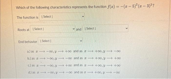 Solved Which of the following characteristics represents the | Chegg.com