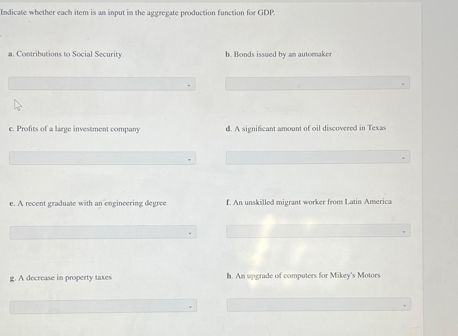 Solved Indicate whether each item is an input in the | Chegg.com