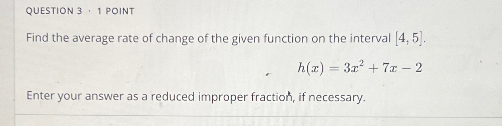 Solved QUESTION 3 - 1 ﻿POINTFind the average rate of change | Chegg.com