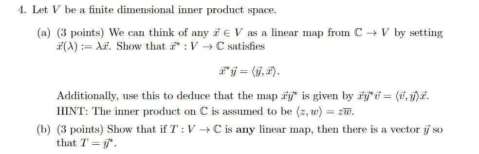 Solved Let V ﻿be a finite dimensional inner product | Chegg.com