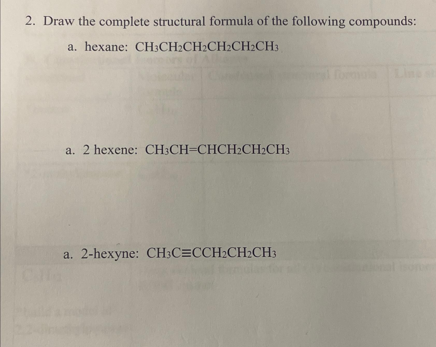 Solved Draw the complete structural formula of the following | Chegg.com