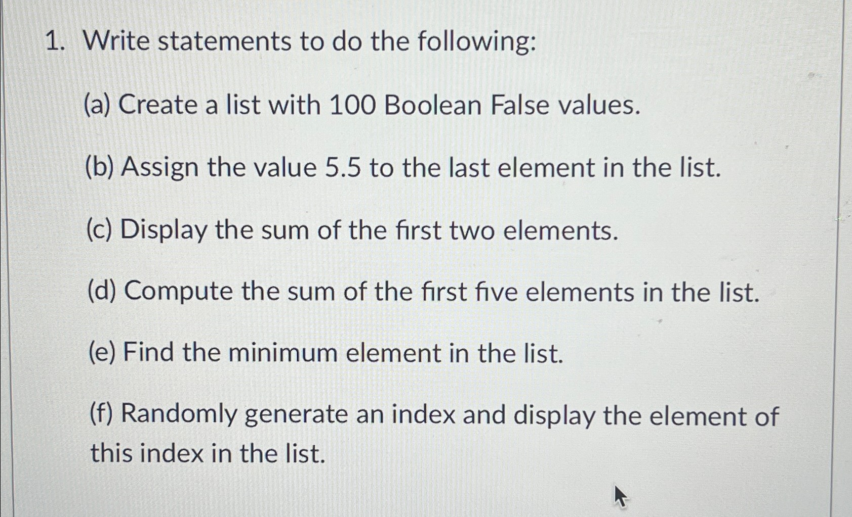 Solved Write statements to do the following:(a) ﻿Create a | Chegg.com