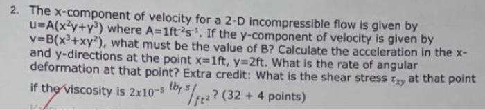 Solved The x-component of velocity for a 2-D incompressible | Chegg.com