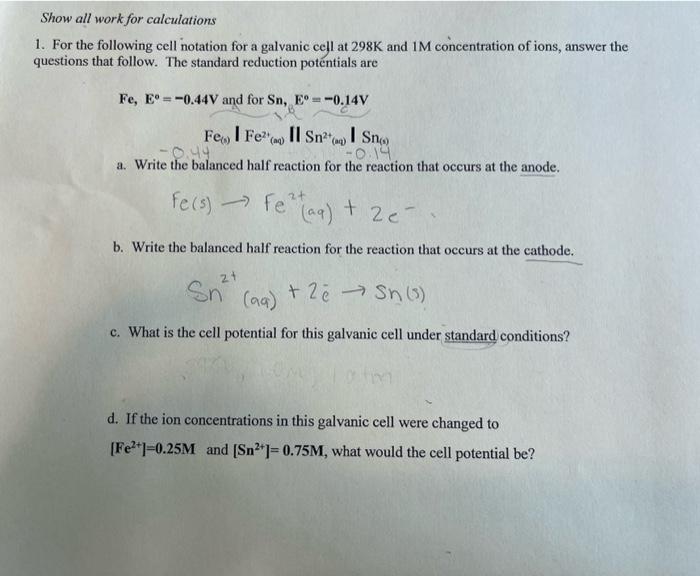 Solved 1. For the following cell notation for a galvanic | Chegg.com
