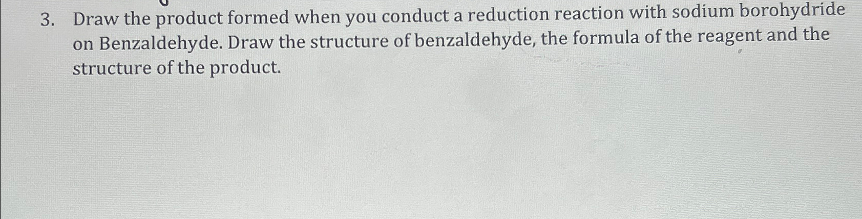 Draw the product formed when you conduct a reduction | Chegg.com