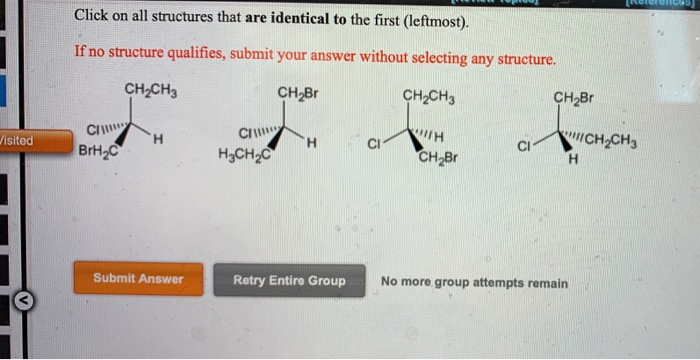 Solved Click on all structures that are identical to the | Chegg.com