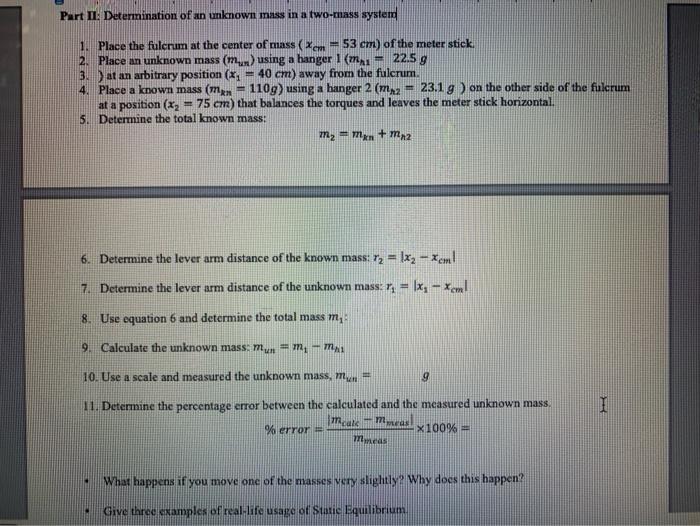 Solved Part II: Determination of an unknown mass in a | Chegg.com