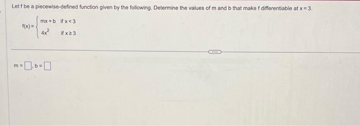 Solved Let f be a piecewise-defined function given by the | Chegg.com
