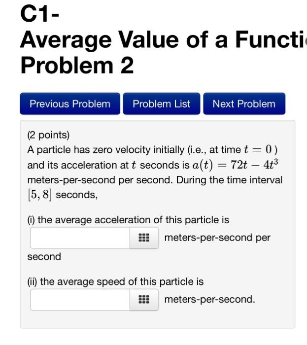 Solved C1- Average Value of a Functi Problem 2 (2 points) A | Chegg.com