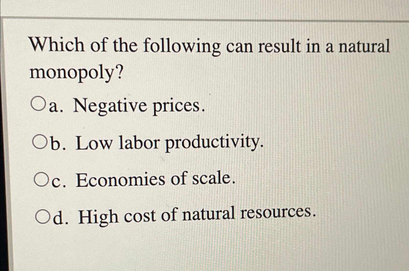Solved Which of the following can result in a natural | Chegg.com