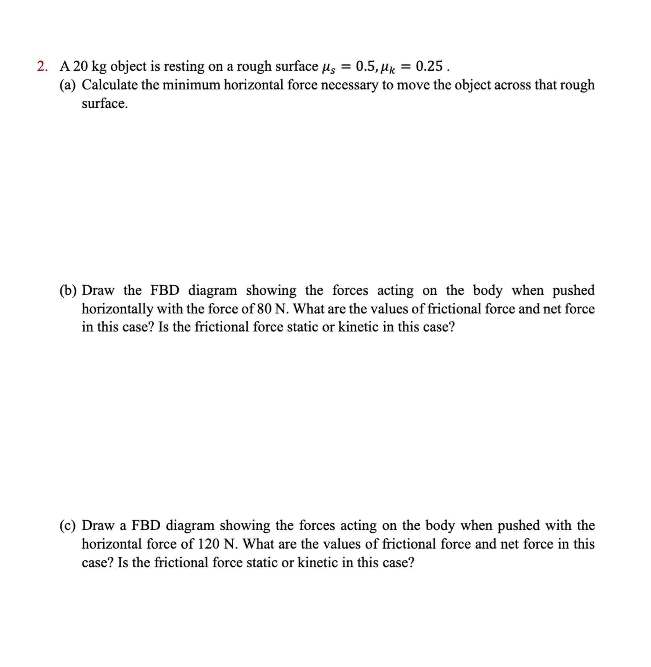 Solved 3. ﻿An object of mass 50 ﻿kg is pulled with a tension | Chegg.com