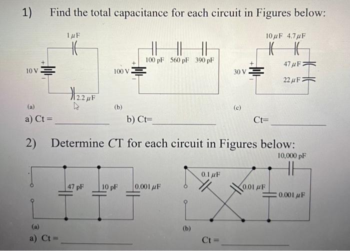 Solved 1) Find the total capacitance for each circuit in | Chegg.com