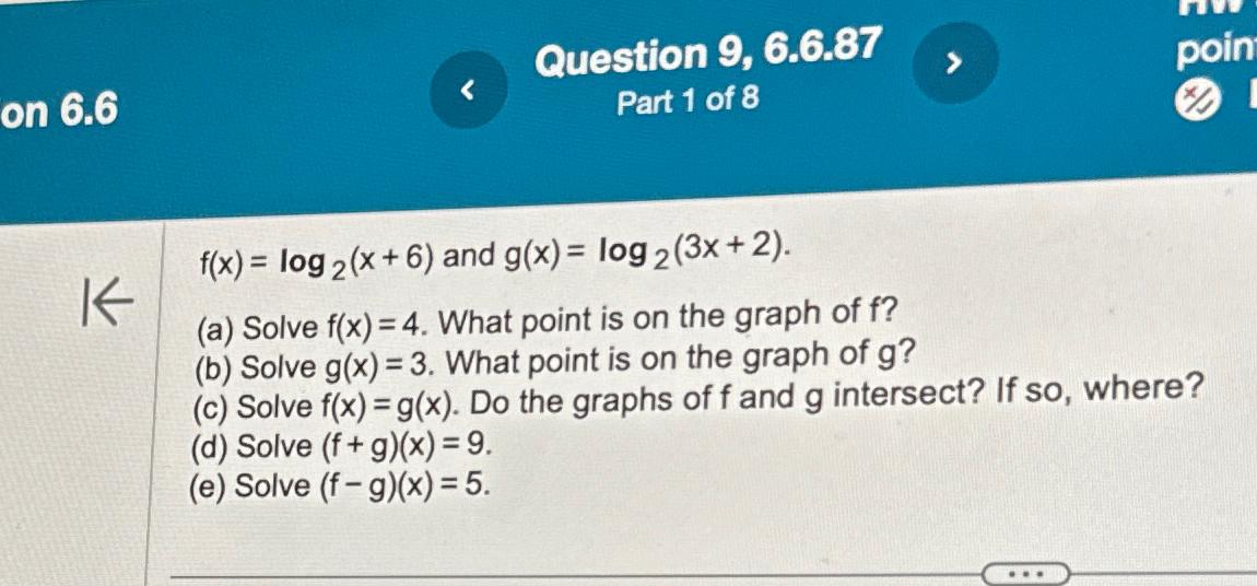 Solved Question 9, 6.6.87part 1 ﻿of 8f(x)=log2(x+6) ﻿and | Chegg.com