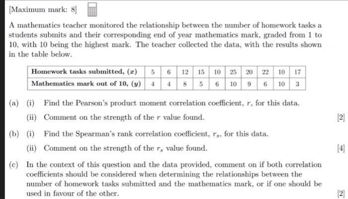 Solved [Maximum mark: 16] The following table shows the | Chegg.com