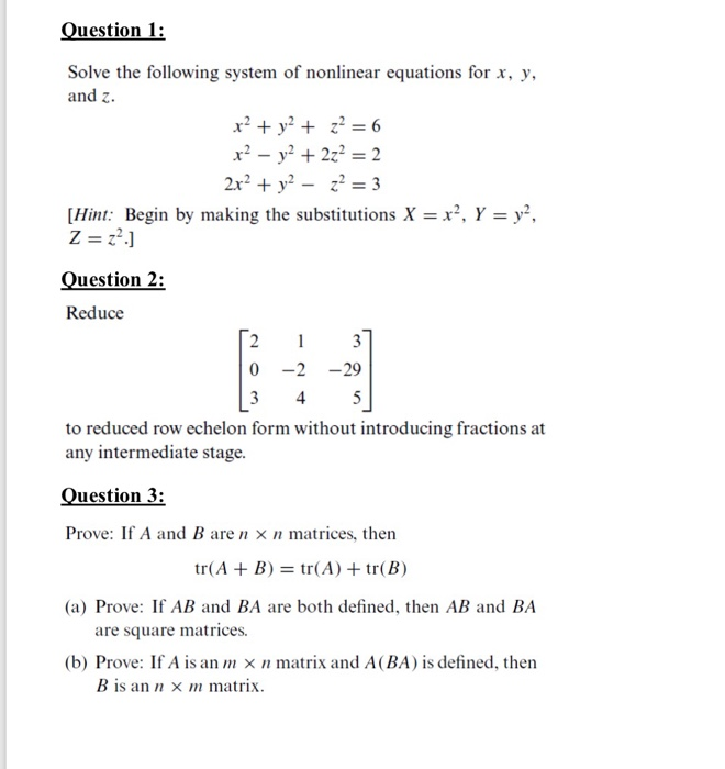 Solved Question 1 Solve the following system of nonlinear | Chegg.com