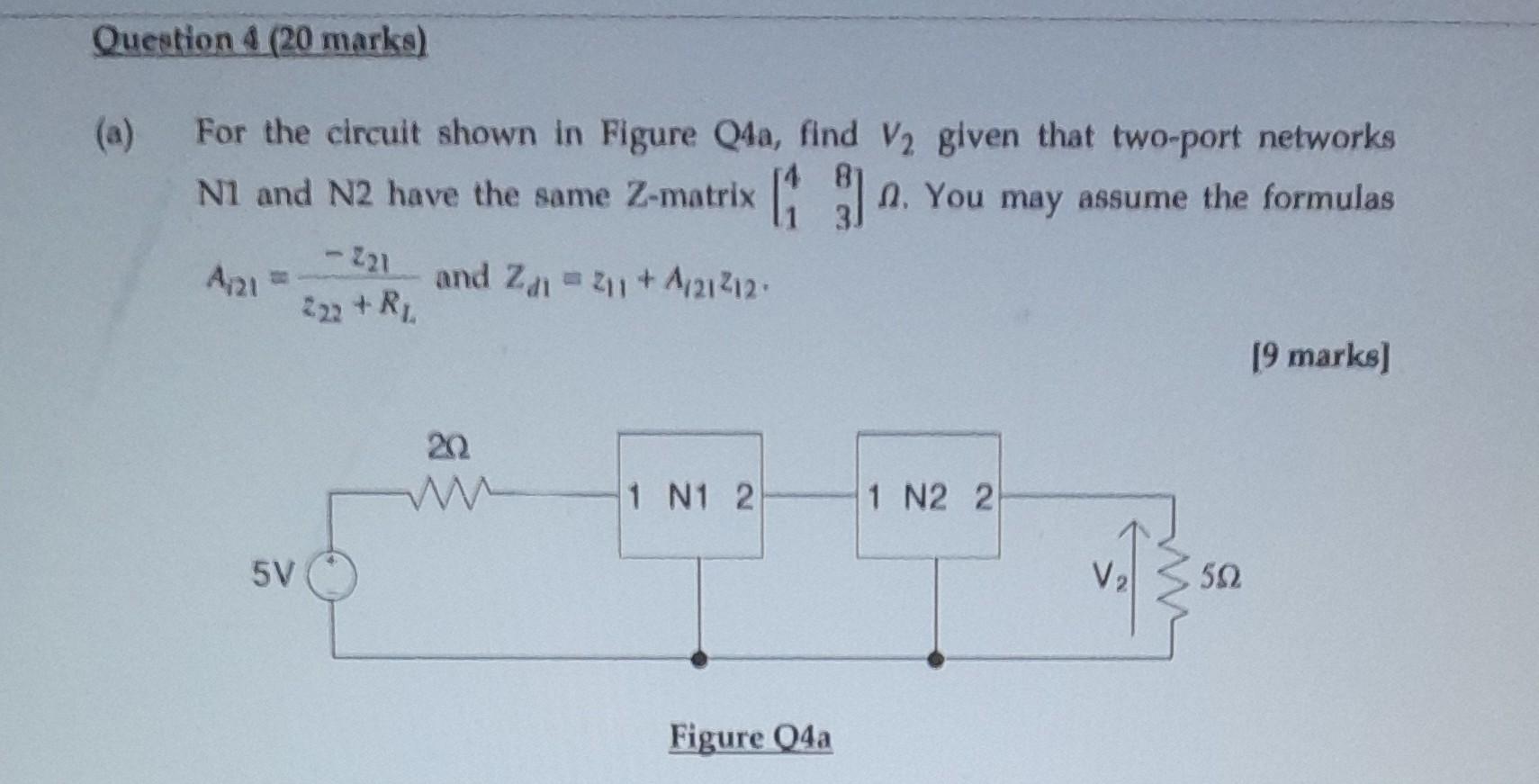 Solved a) For the circuit shown in Figure Q4a, find V2 given | Chegg.com