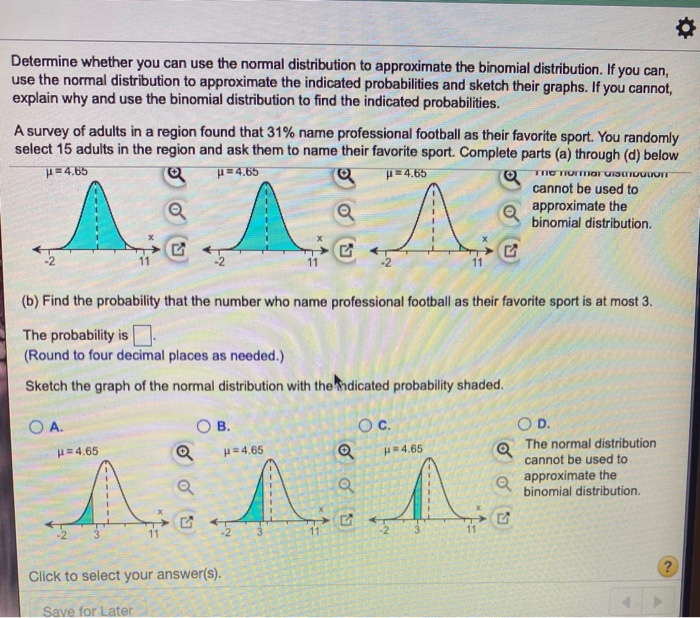 Solved Determine whether you can use the normal distribution | Chegg.com