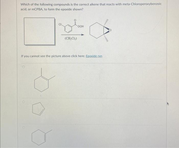 Solved Which Of The Following Compounds Is The Correct