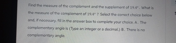 Solved Find the measure of the complement and the supplement | Chegg.com