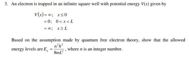 Solved 3. An electron is trapped in an infinite square well | Chegg.com