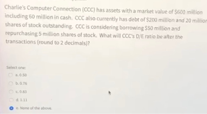 Solved Charlie's Computer Connection (CCC) has assets with a | Chegg.com
