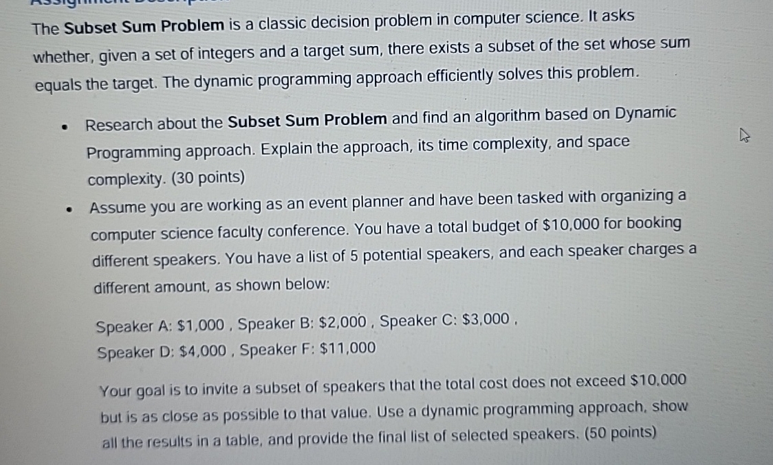 Solved The Subset Sum Problem is a classic decision problem | Chegg.com