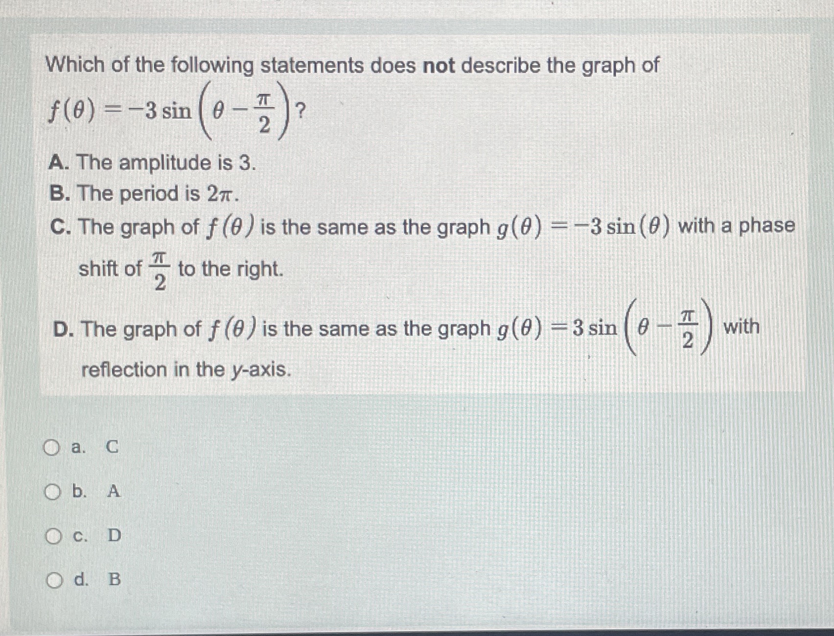 Solved Which of the following statements does not describe | Chegg.com