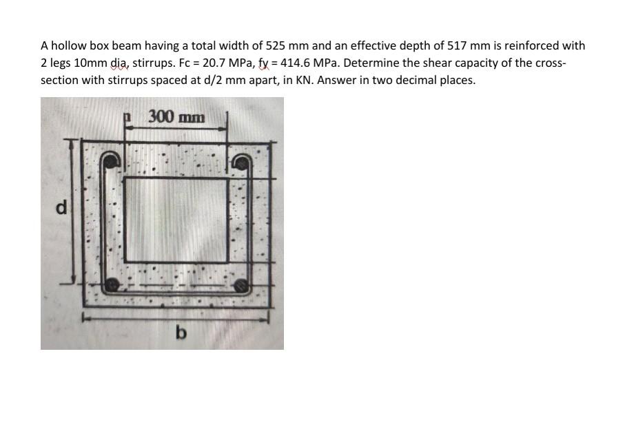 Solved A hollow box beam having a total width of 525 mm and | Chegg.com