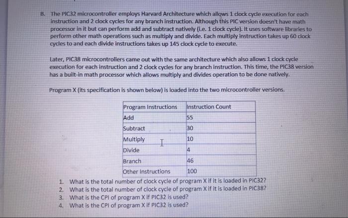 Solved B. The PIC32 microcontroller employs Harvard | Chegg.com