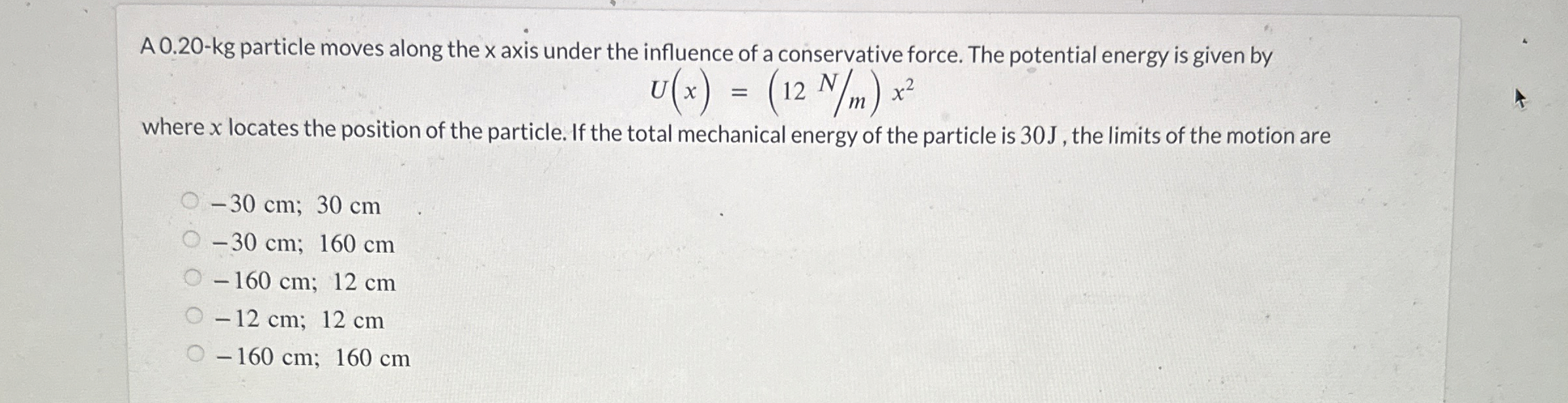 Solved A 0.20-kg ﻿particle moves along the x ﻿axis under the | Chegg.com
