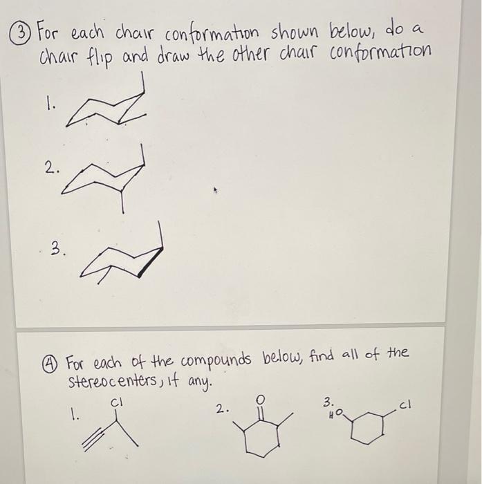 Solved (1) Draw a chair conformation for each of the | Chegg.com