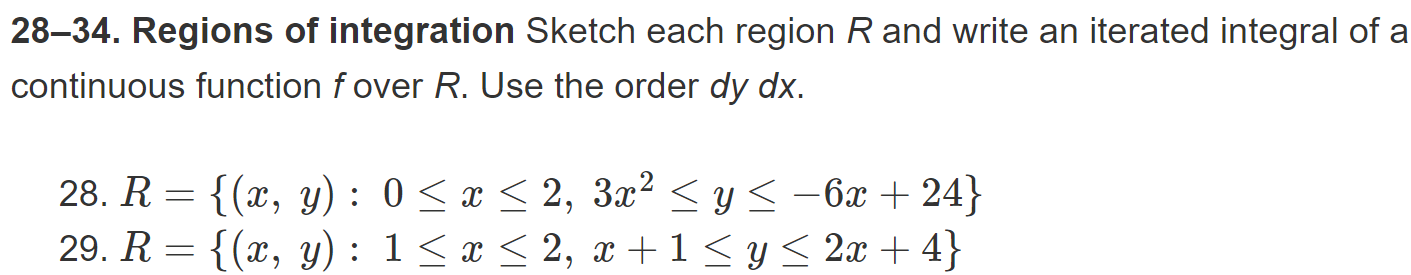 Solved 28–34. ﻿Regions of integration Sketch each region R | Chegg.com