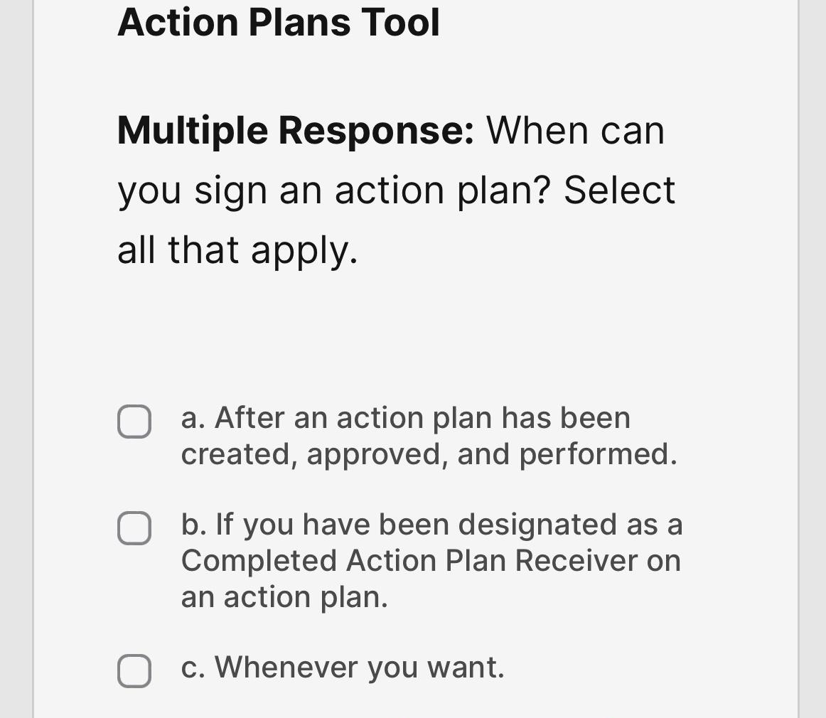 Solved Action Plans ToolMultiple Response: When can you sign | Chegg.com