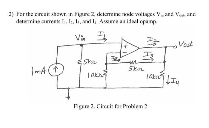 Solved 2 For The Circuit Shown In Figure 2 Determine Node