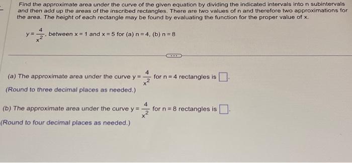 Solved Find the approximate area under the curve of the | Chegg.com