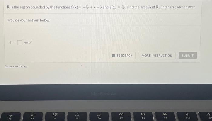 Solved R is the region bounded by the functions f(x) = -² + | Chegg.com