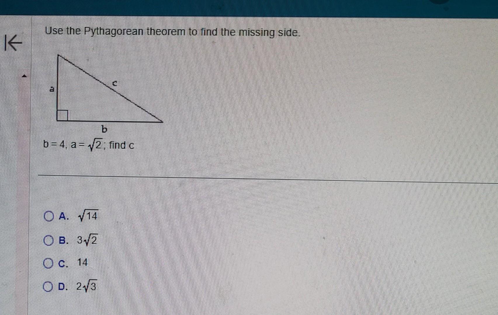 Solved Use the Pythagorean theorem to find the unknown side | Chegg.com