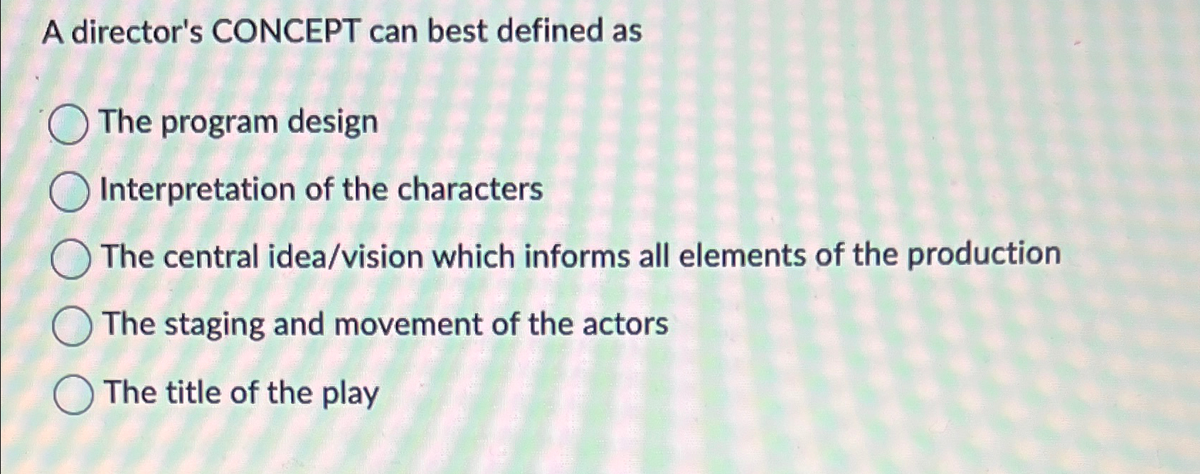 Solved A director's CONCEPT can best defined asThe program | Chegg.com